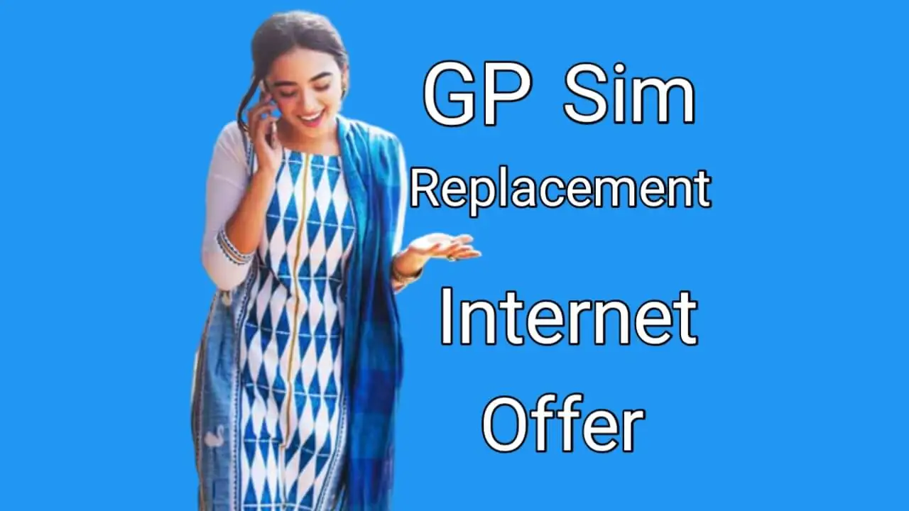 GP Sim Replacement Internet Offer 2025 - Get 5 GB Free -MyPhoneOffers